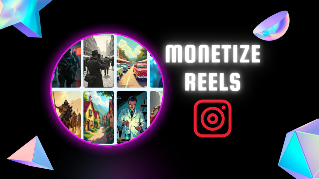 7 Effective Ways to Monetize Instagram Reels in 2025 | Syllaby.io