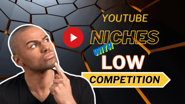 10 Amazing YouTube Niches with Low Competition to Try in 2026