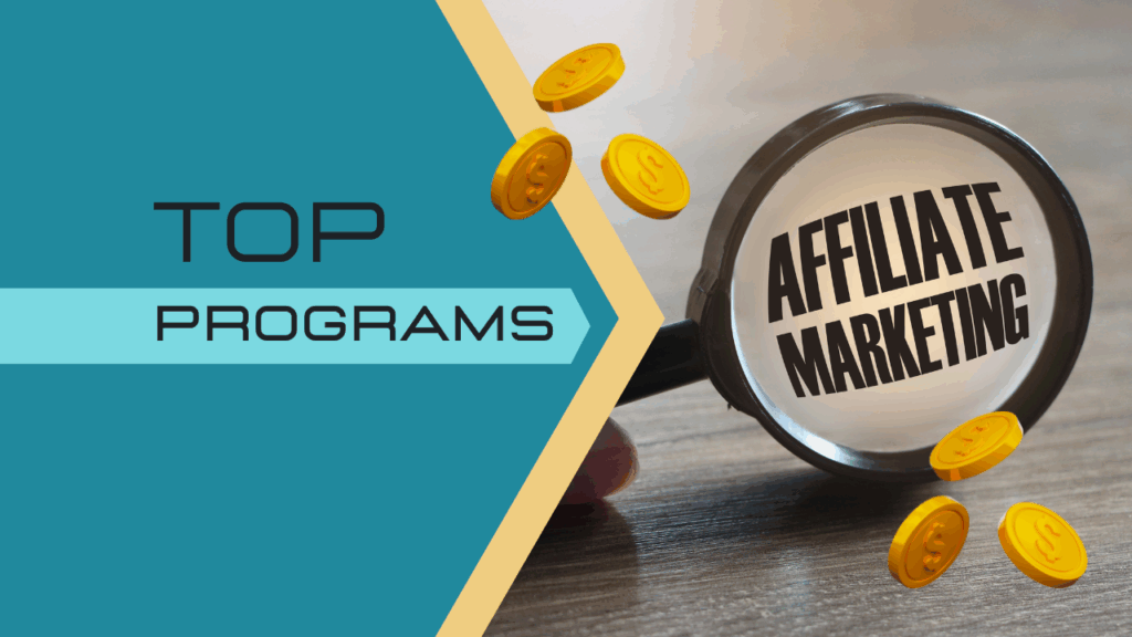The Best Affiliate Programs for Marketers and Content Creators in 2026